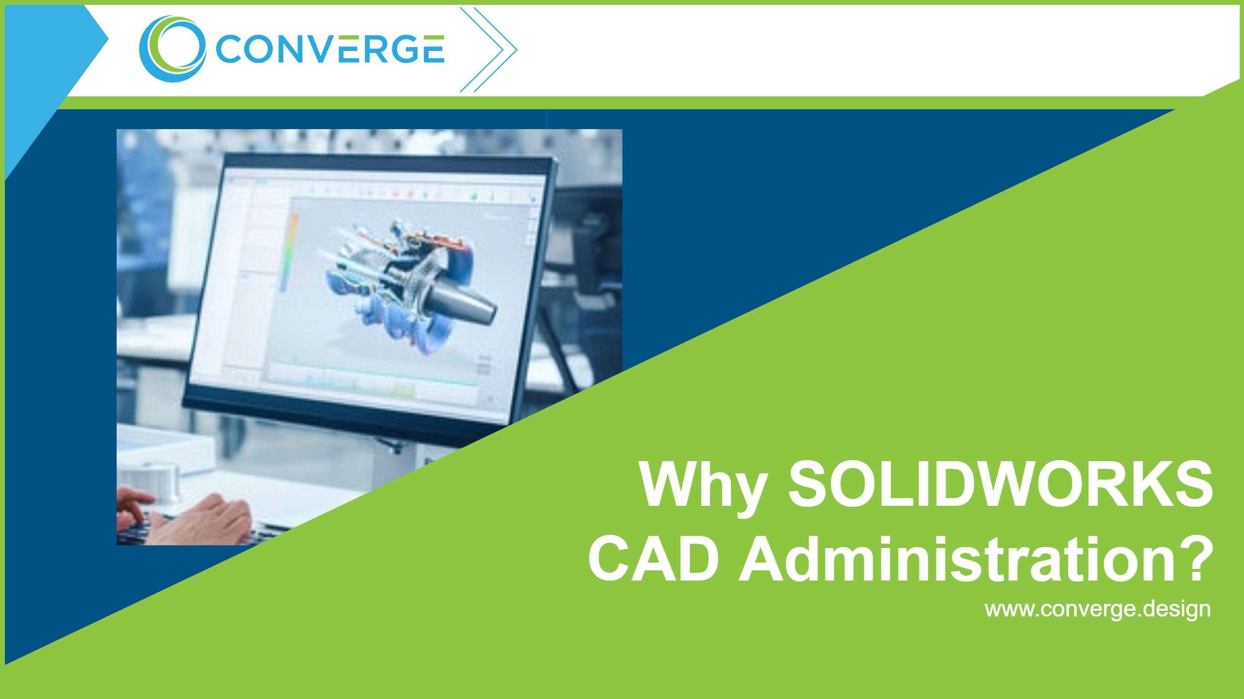 SOLIDWORKS CAD Administration for Optimal Efficiency
