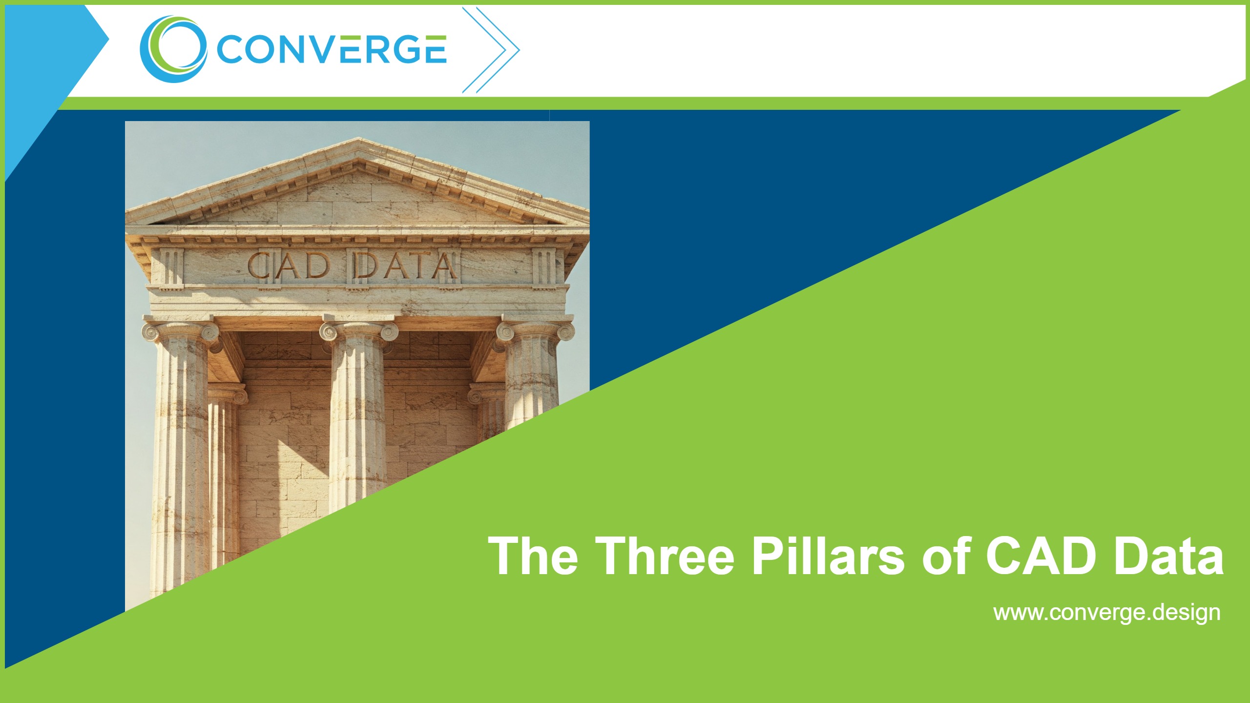 3 pillars of CAD DATA - Creation, Management, Distribution
